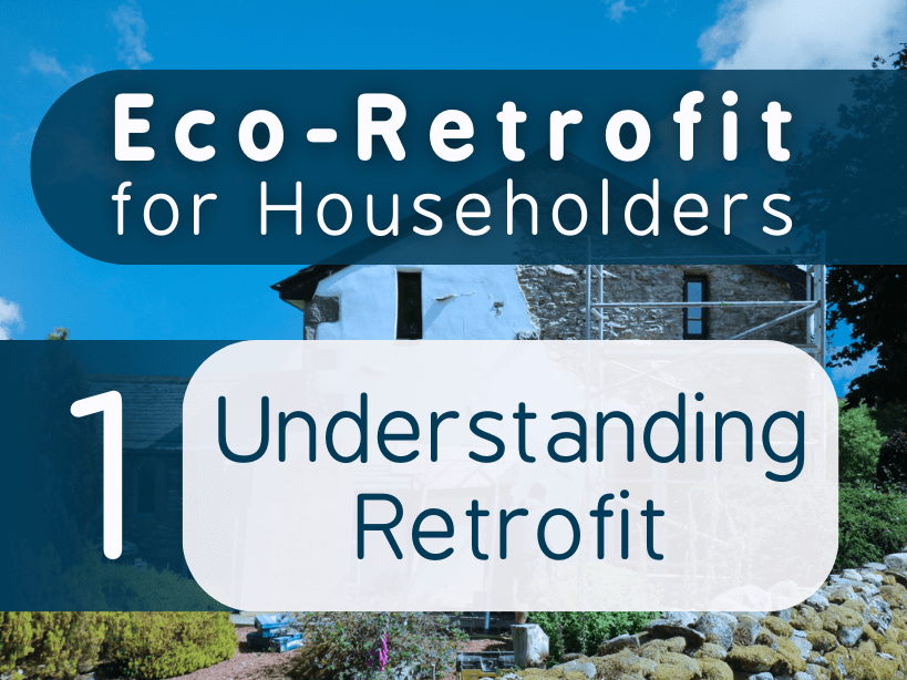How to retrofit your home – Free online training – Barrow Training ...